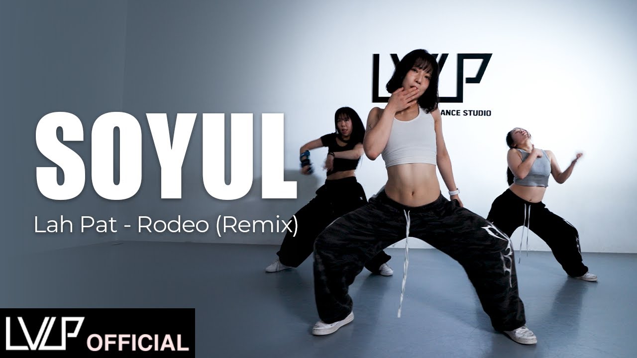 Lah Pat - Rodeo (feat. Flo Milli) [Remix] / Choreography by SOYUL - YouTube