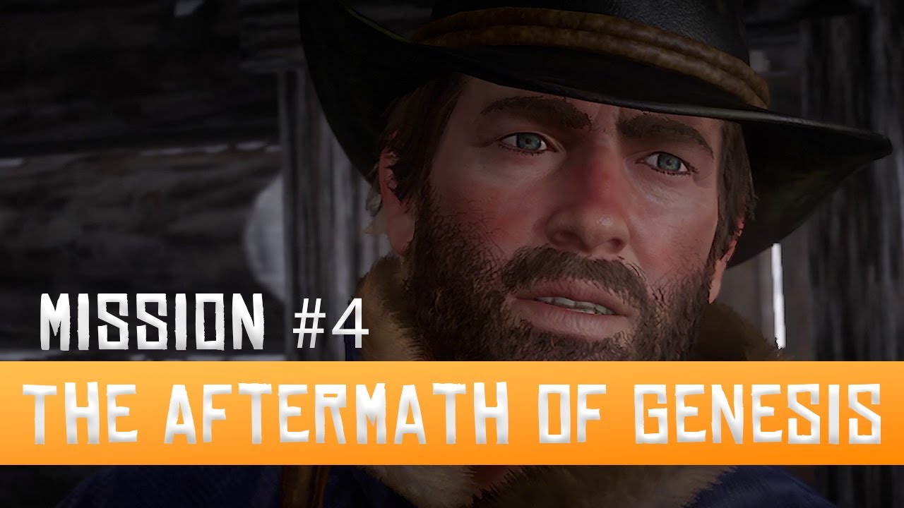 Red Dead Redemption 2 - Mission #4 - The Aftermath of Genesis - YouTube