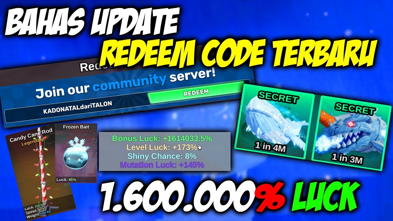 BAHAS UPDATE, REDEEM CODE BARU, 1.6JUTA LUCK, dan HADIAH ! - FISH IT ...