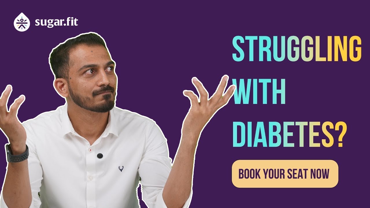 Struggling with Diabetes? Join sugar.fit's Expert-Led Diabetes Reversal ...
