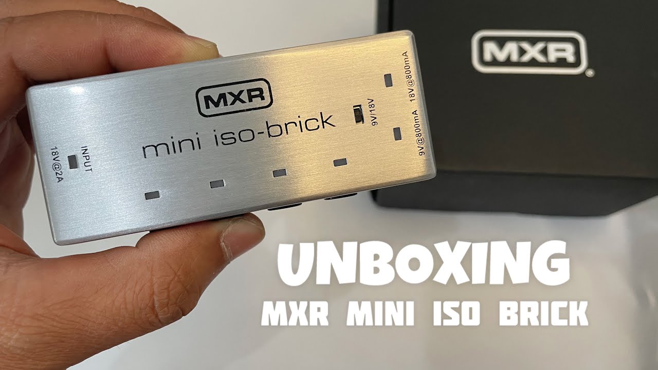 Unboxing MXR mini iso Brick Power Supply - YouTube
