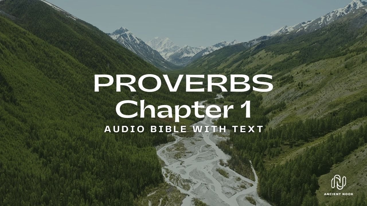 PROVERBS Chapter 1 OF 31: Audio Bible with Text - YouTube