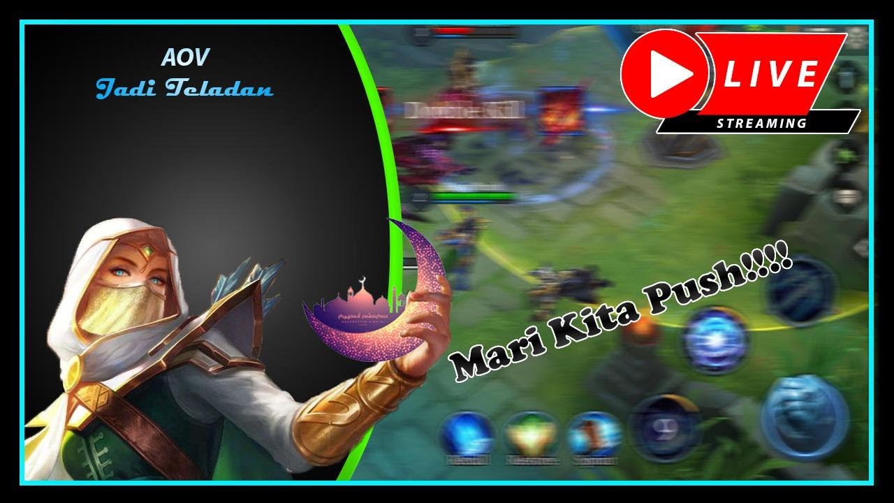 Mari Kita Push Rank #AOVJadiTeladan | Arena Of Valor Indonesia - YouTube