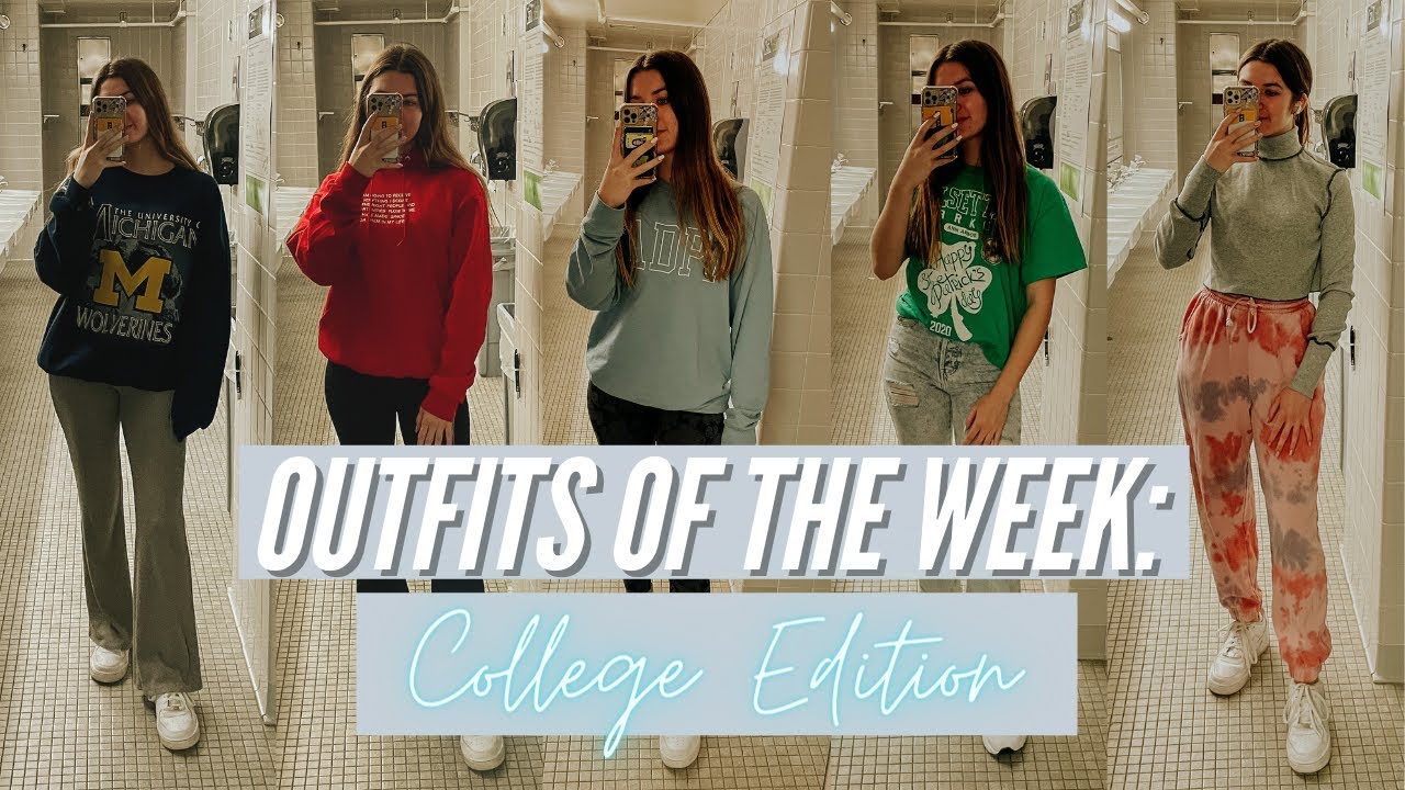 Outfits of the Week: College Edition | University of Michigan - YouTube