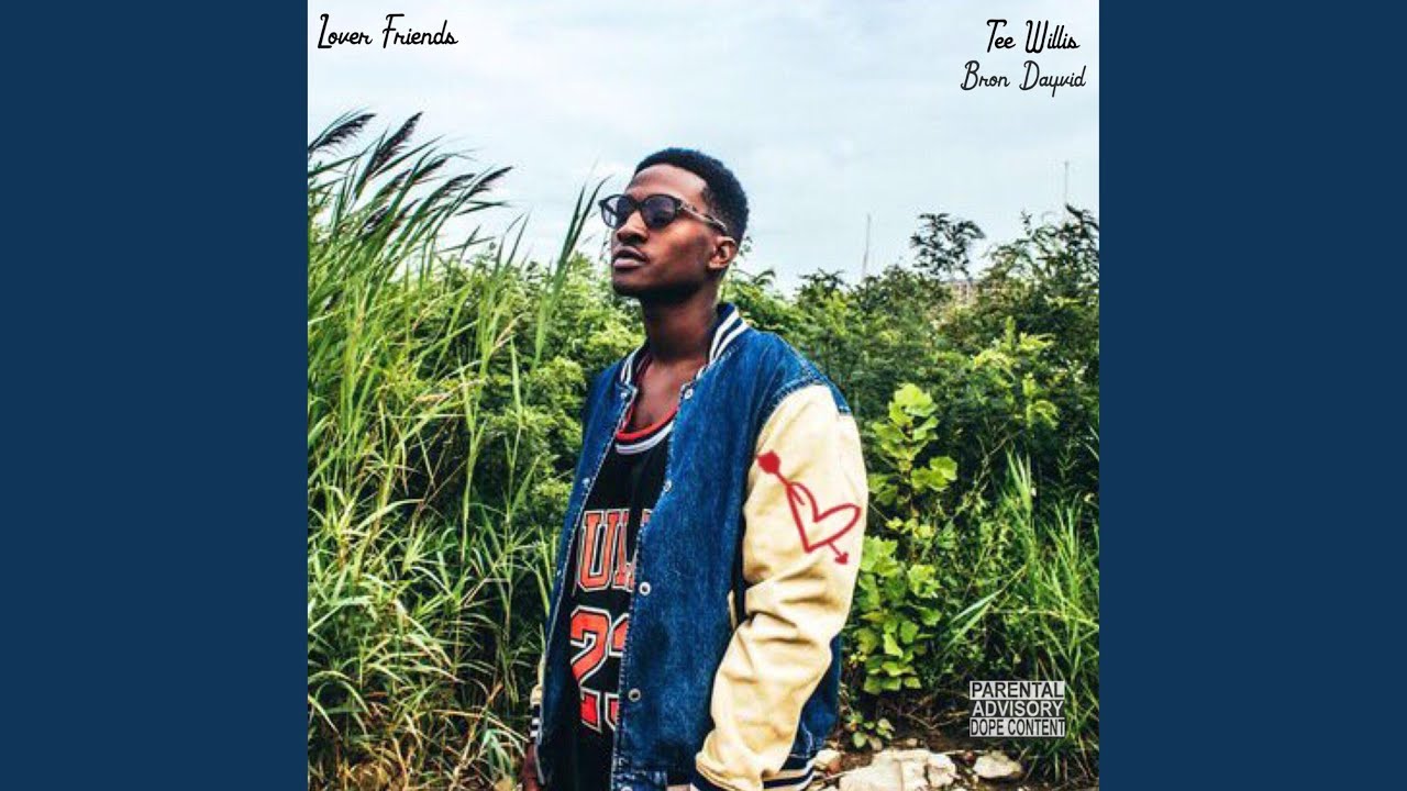 Lover Friends (feat. Tee Willis) - YouTube