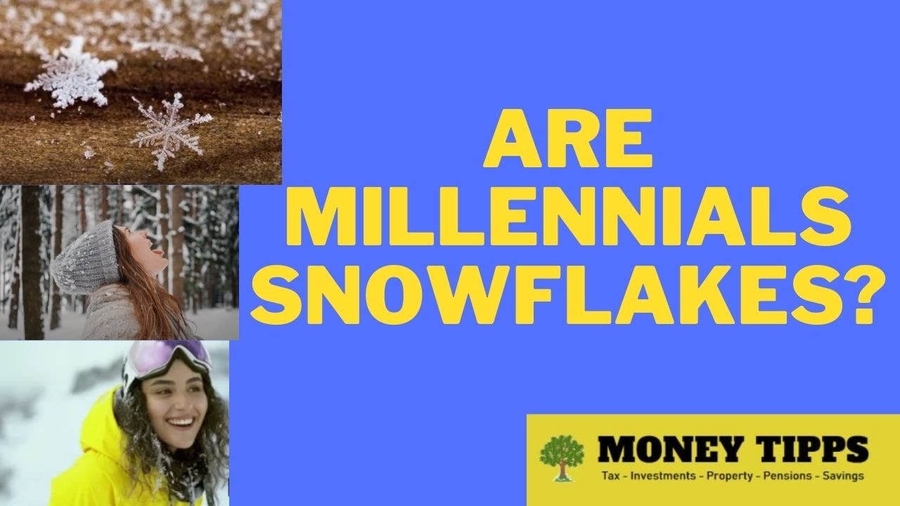 Are Millennials Snowflakes? What is Millennial Money Mindset? - YouTube