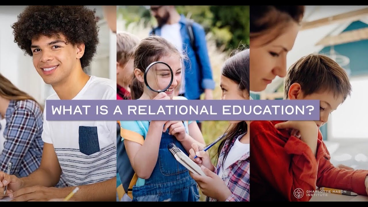 What Is A Relational Education? - YouTube