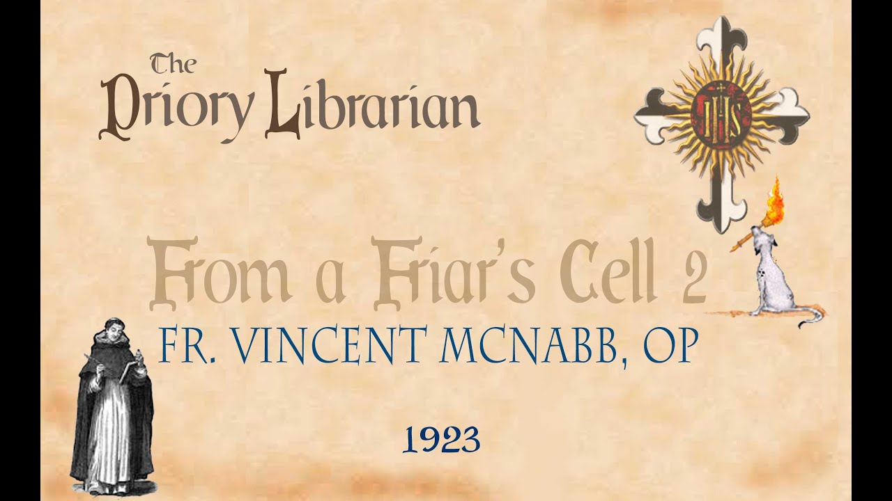 From A Friars Cell 2 - YouTube