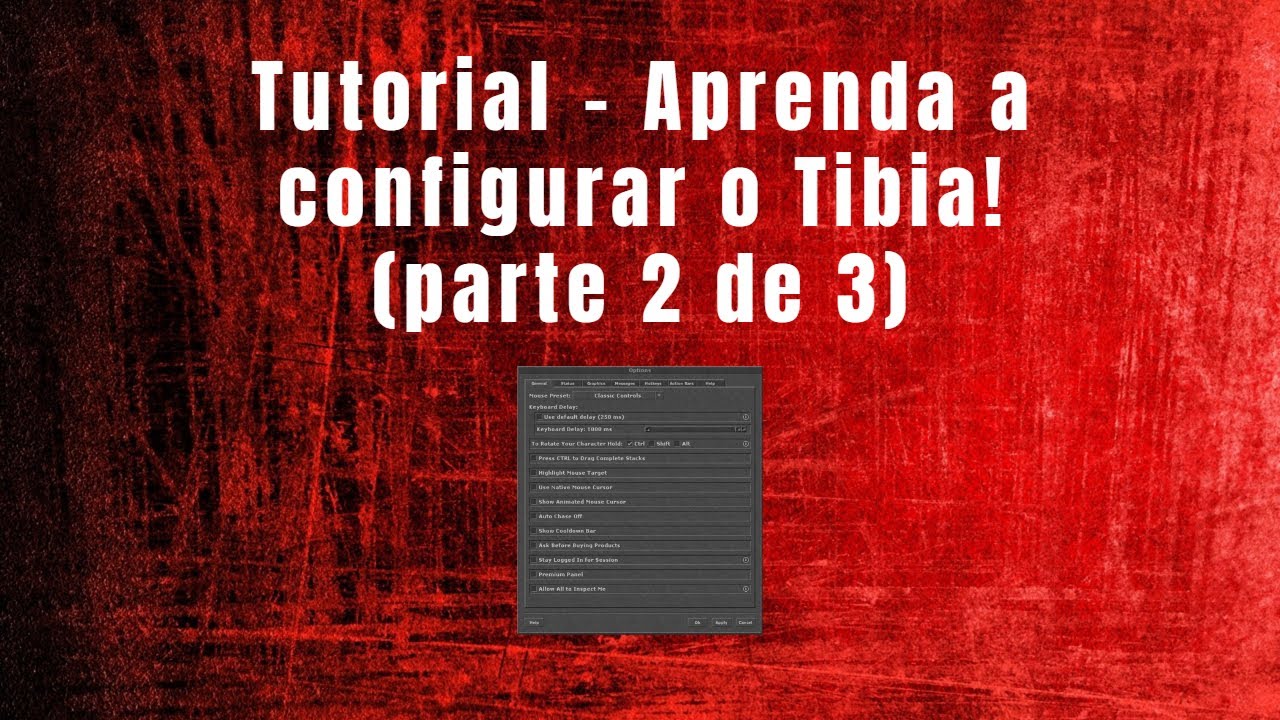Tibia Tutorial - Explicação completa de todos os menus: som, luz ...