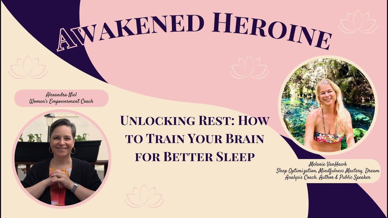 Unlocking Rest | How to Train Your Brain for Better Sleep - YouTube