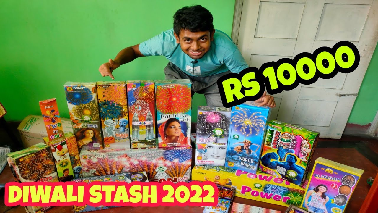 Diwali Stash 2022 Fireworks worth Rs.10000 - Unboxing Crackers with ...