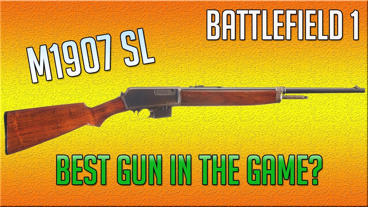 Battlefield 1 M1907 SL Sweeper Review! - YouTube