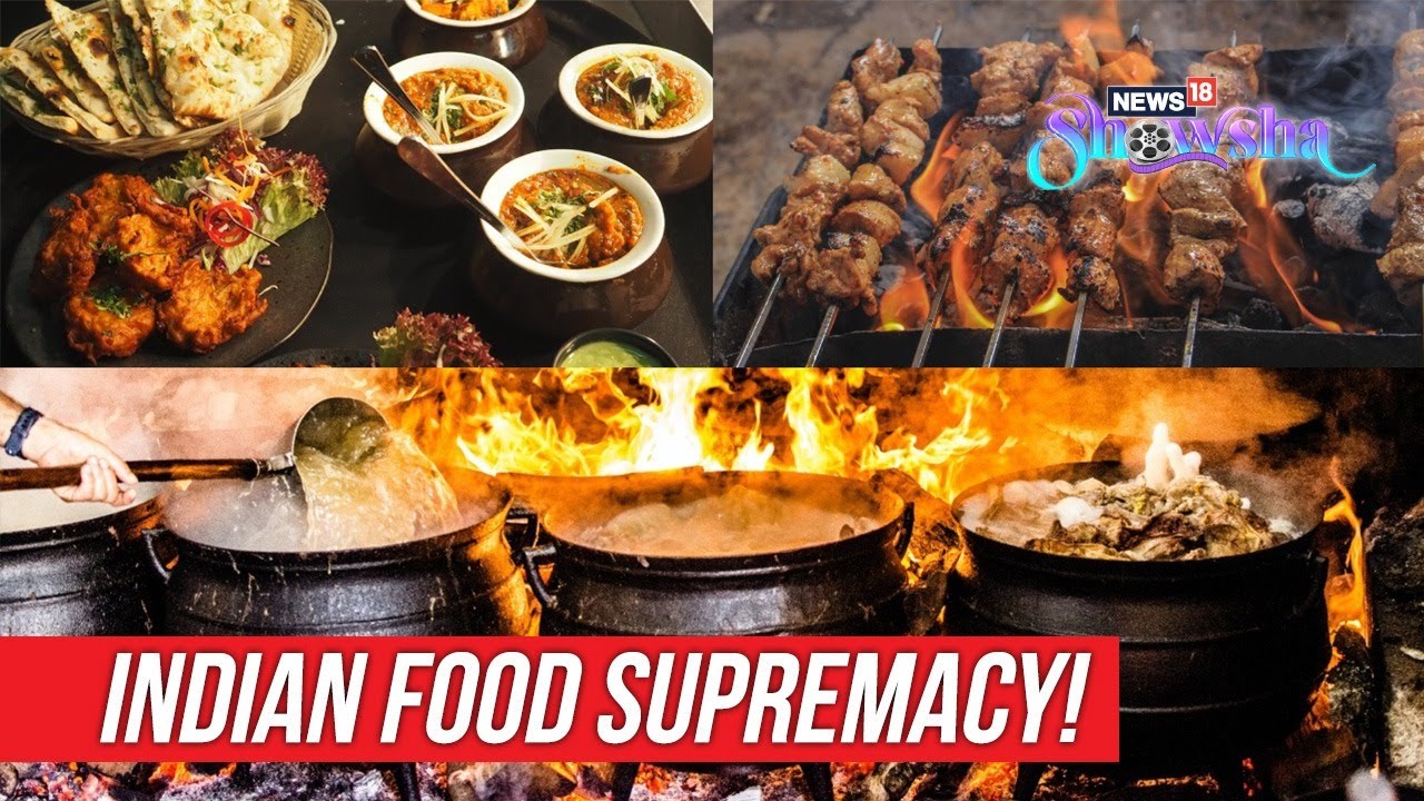 Indian Cuisine Makes Global Mark; Takes Impressive Spot On ‘100 Best ...