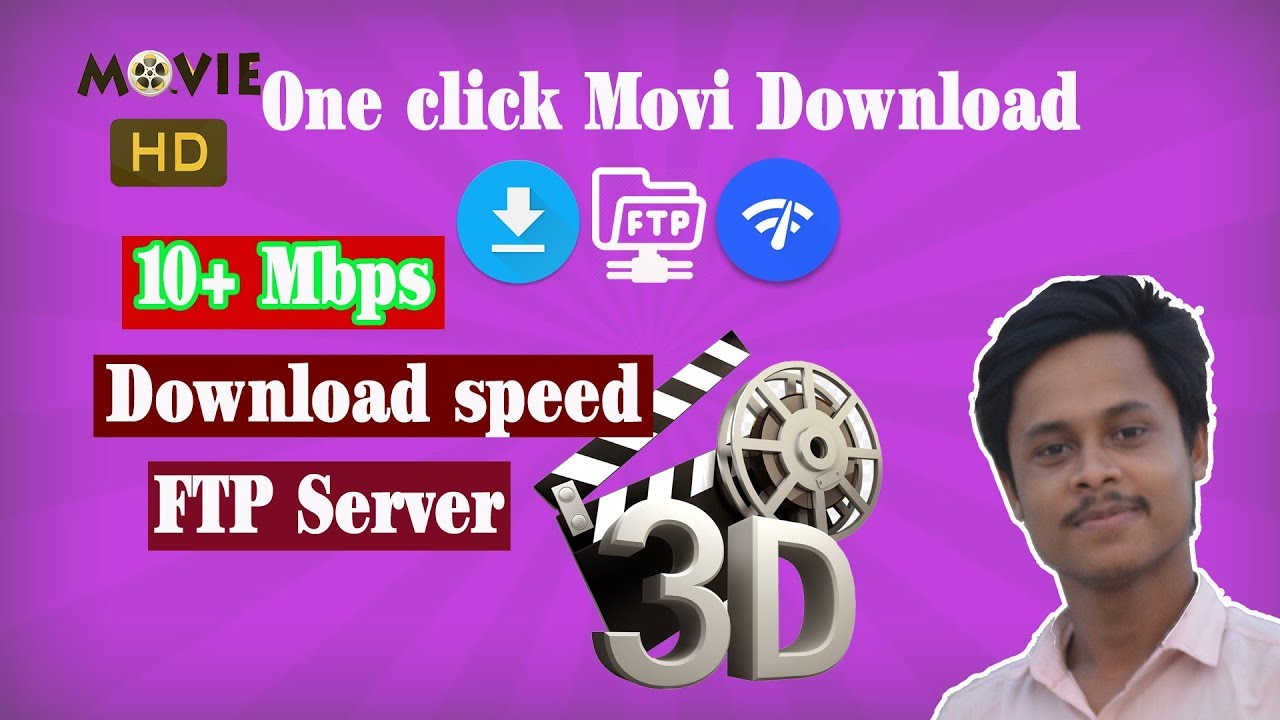 HD Movie Download || FTP server || 10+Mbps || Speed || One click Movie ...