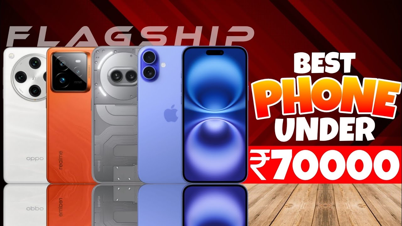 🔥 Best Phone Under 70000 in December 2024. Best Phone Under 70000. Best ...