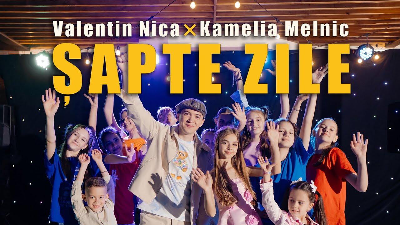 Valentin Nica Kamelia Melnic - Șapte Zile | Official Video 2024 - YouTube