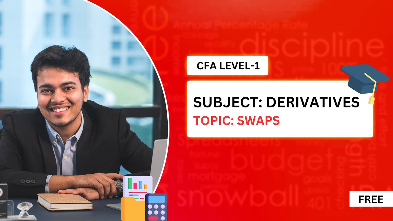 Swaps || CFA Level-1 || Derivatives - YouTube