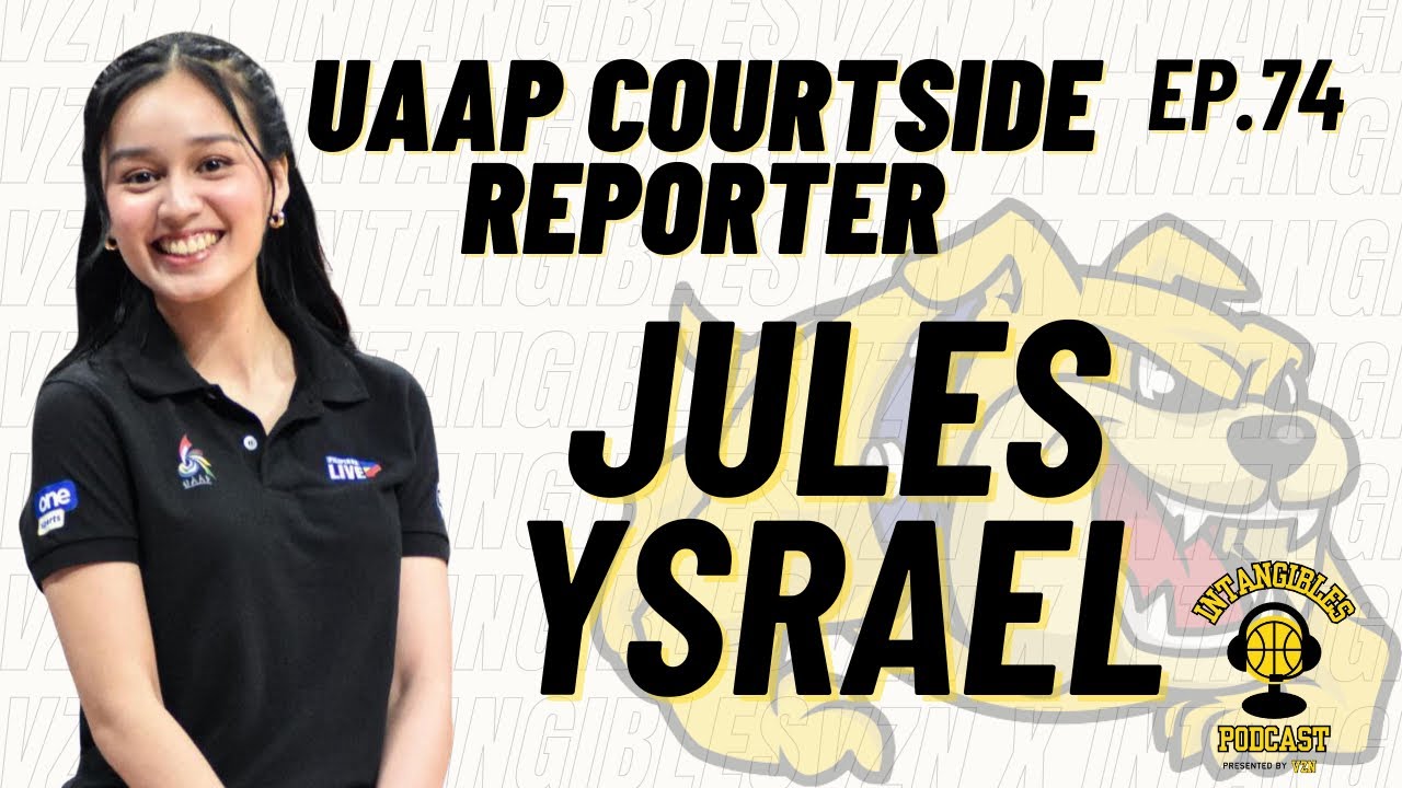 JULES YSRAEL || UAAP COURTSIDE REPORTER || FULL EPISODE || The ...