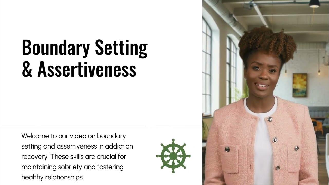 Boundary Setting and Assertiveness in Addiction Recovery #AddictionRecovery #Recovery #Sobriety ...