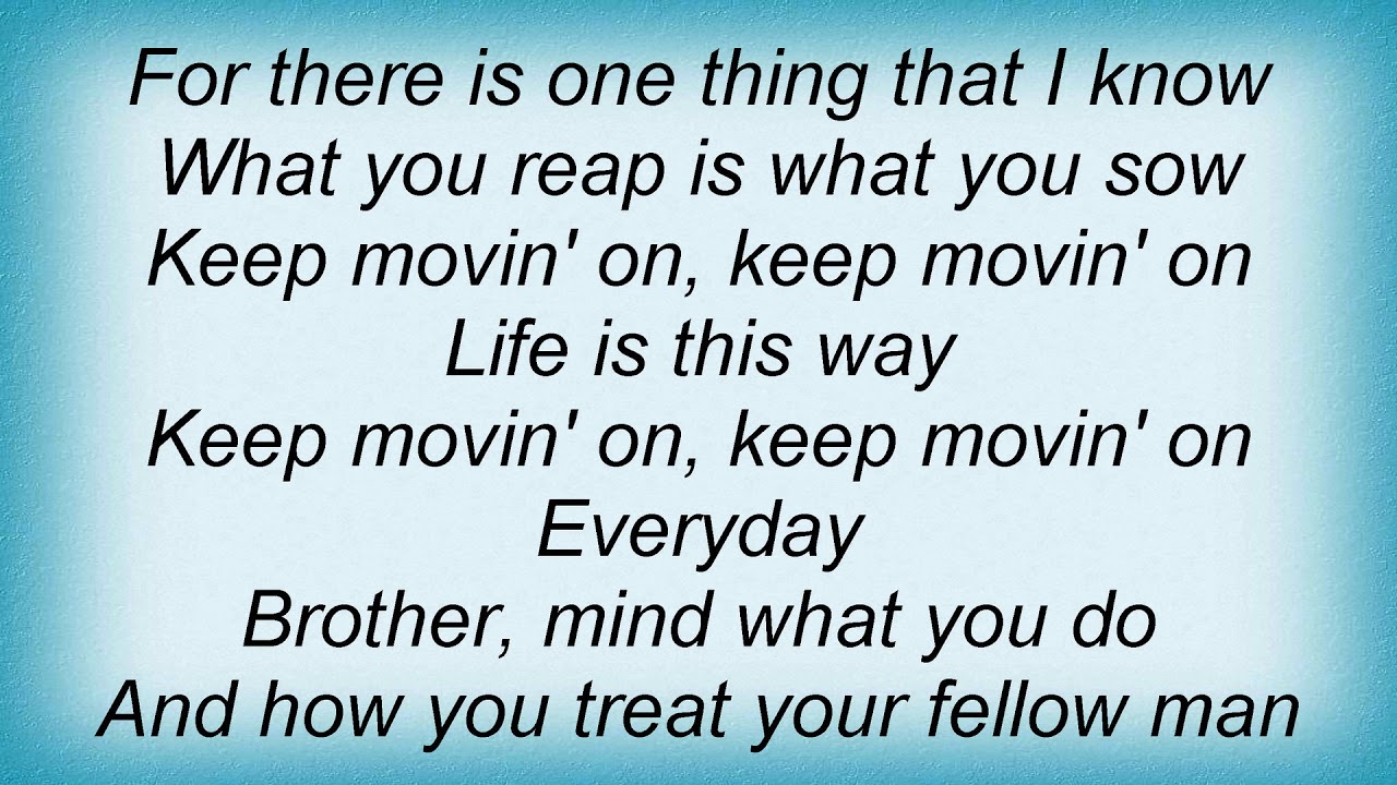 Sam Cooke - Keep Movin' On Lyrics - YouTube