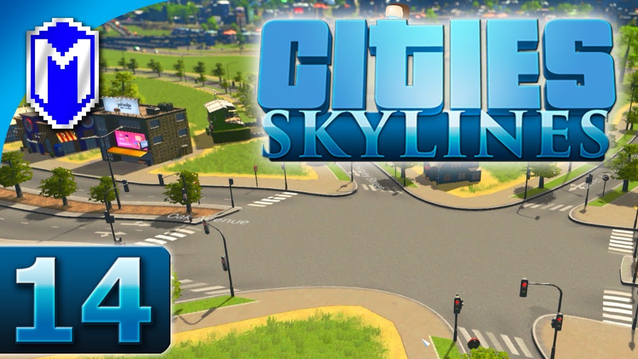 Cities Skylines - Large Intersection, Building Up - Let's Play Cities ...