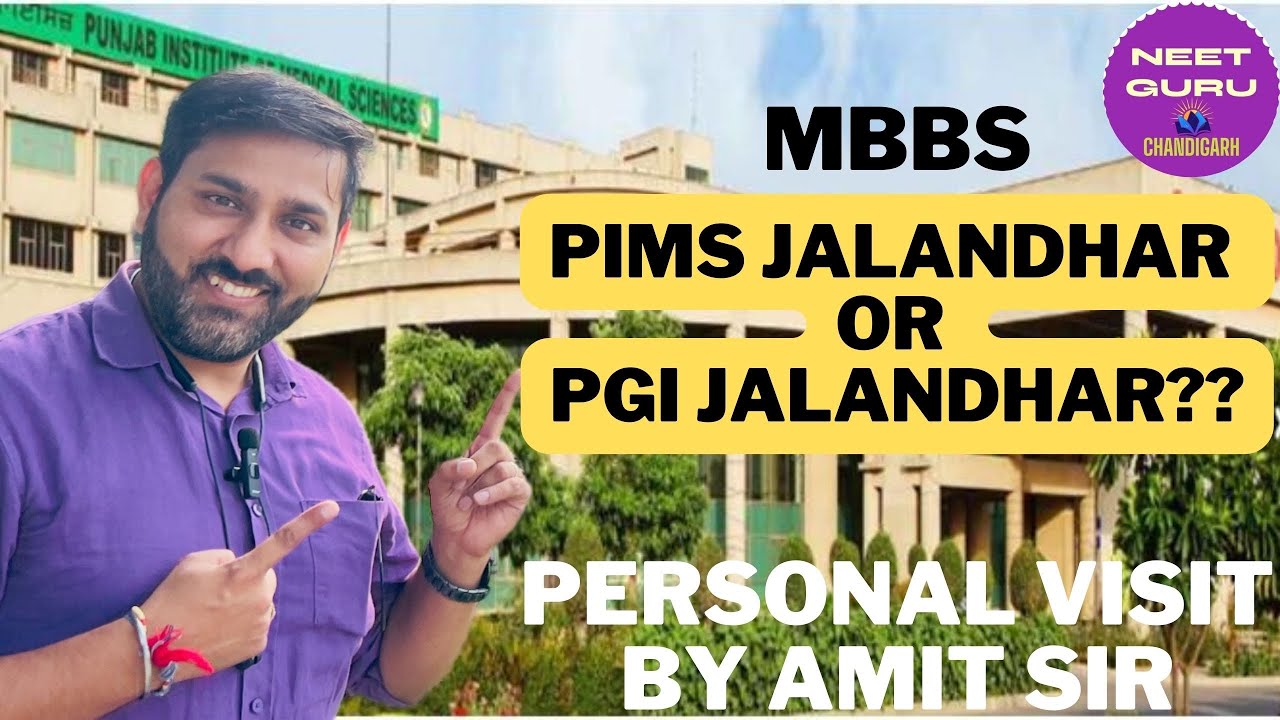 PIMS Jalandhar MBBS Admission Process Explained | Campus Tour ...