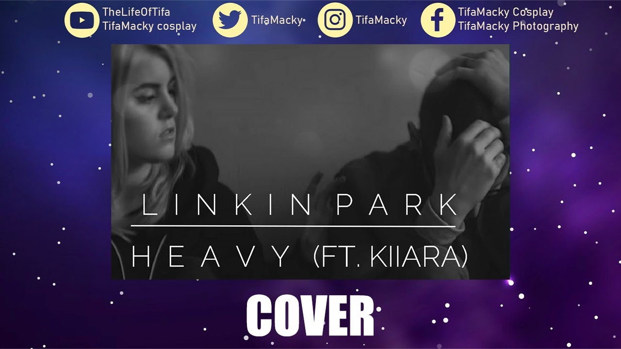 Cover - Heavy - Linkin Park - YouTube