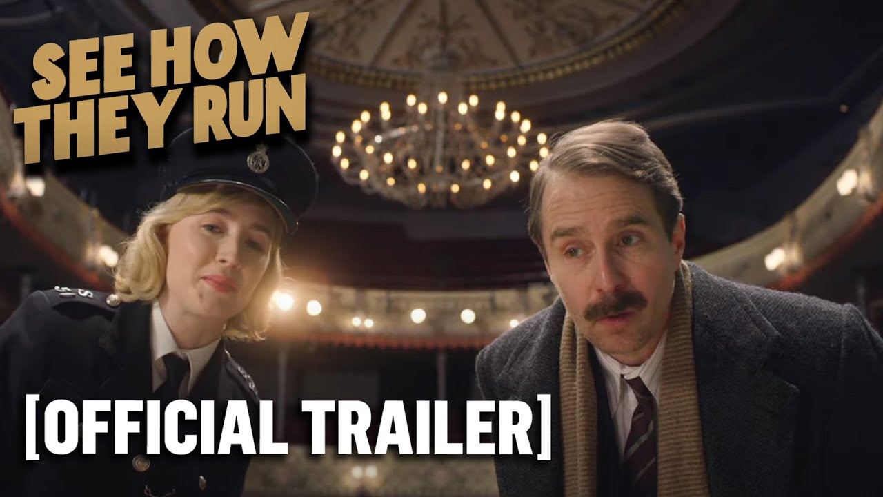 See How They Run - Official Trailer Starring Sam Rockwell & Saoirse ...