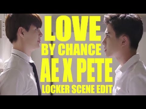 Love By Chance: Ae x Pete Locker Scene