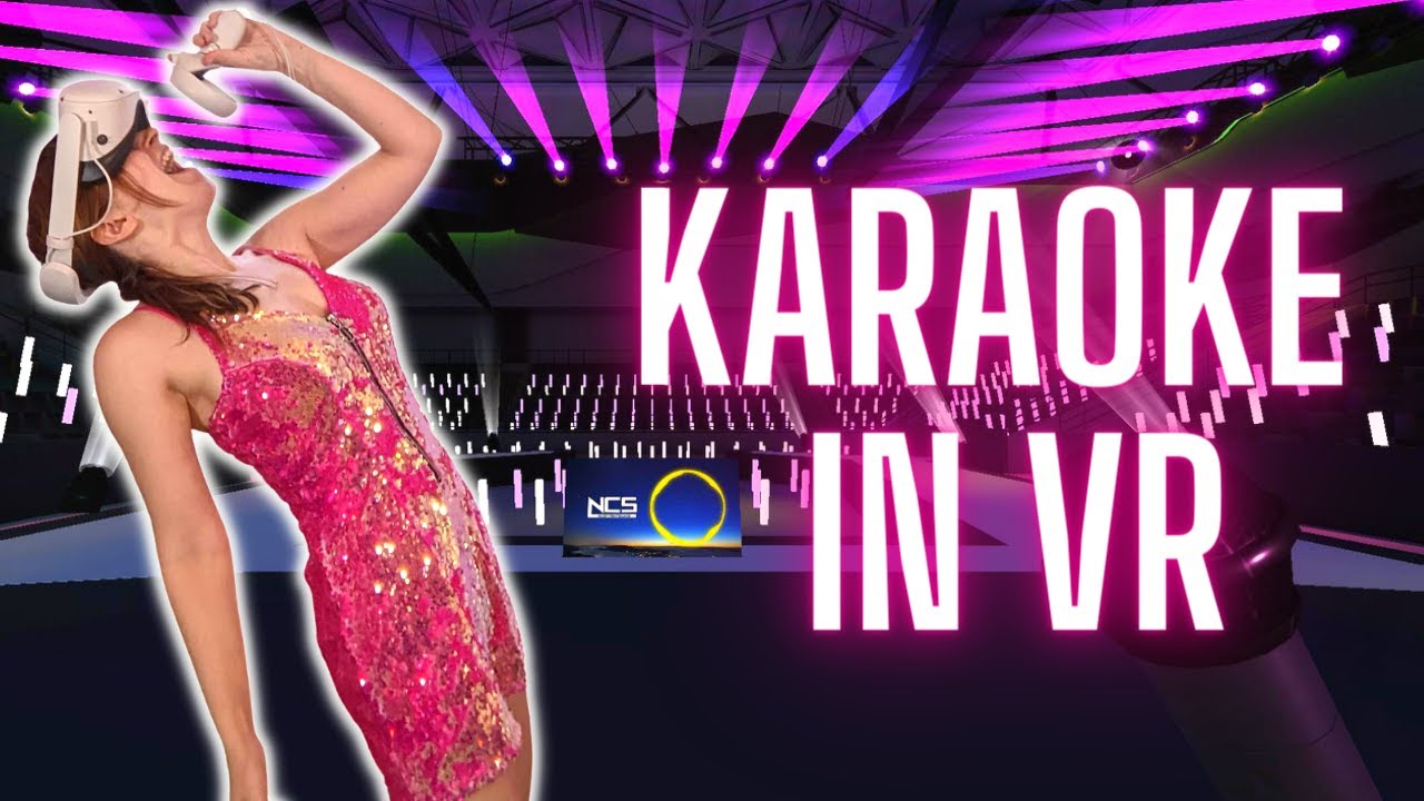 Sing your heart out in VR - Sing Together VR KARAOKE - YouTube