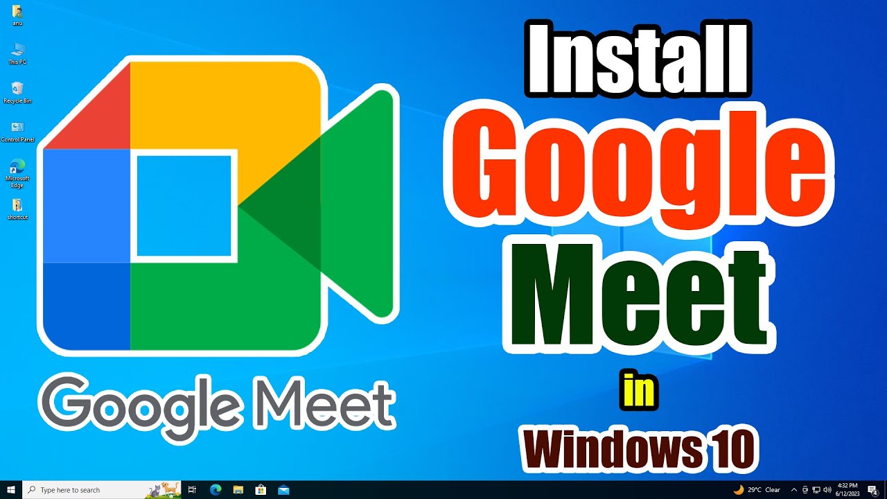 How to Install Google Meet in Windows 10 PC or Laptop - 2024 - YouTube