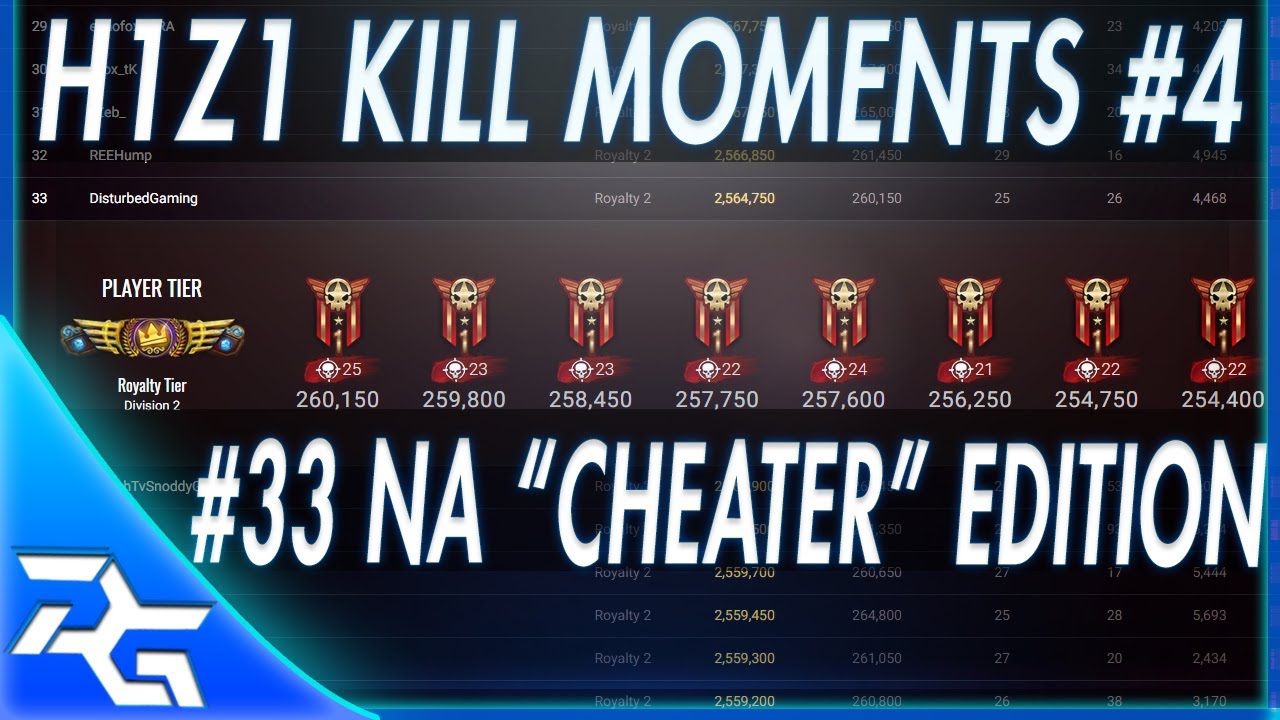 H1Z1 KoTK - Kill Moments #4 Rank #33 NA S4 "Cheater" Highlights - YouTube