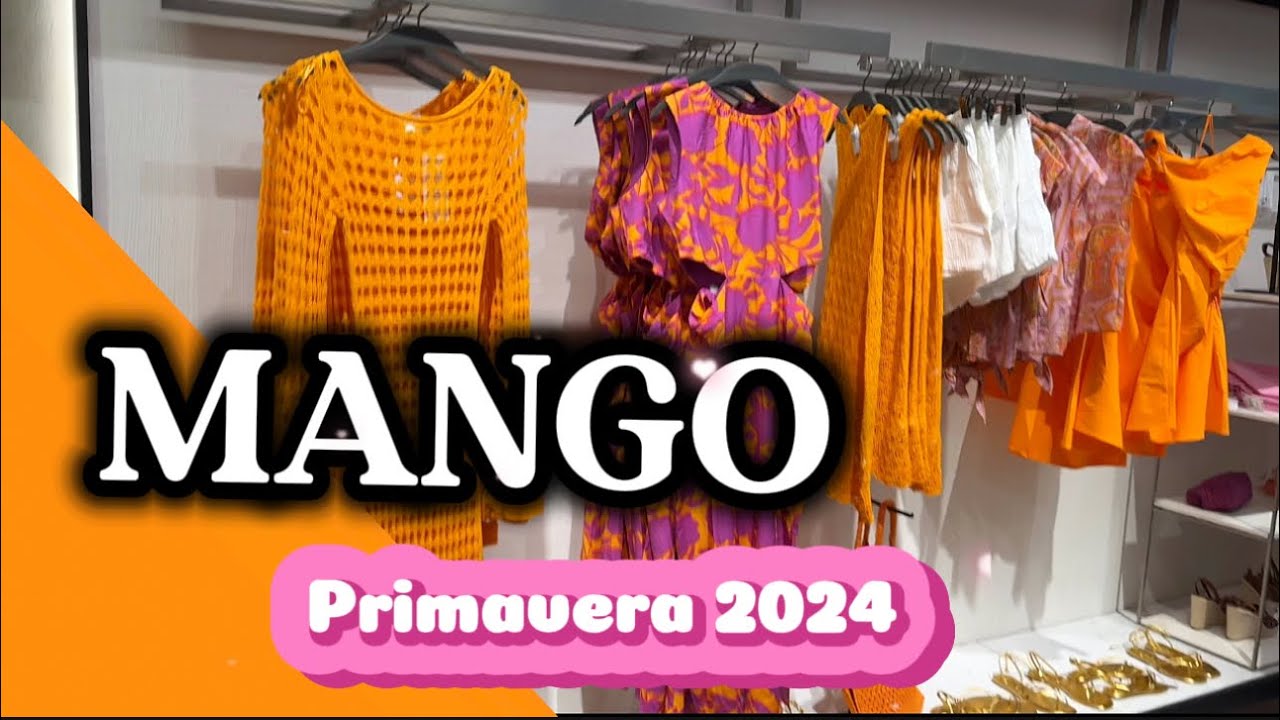 NOVEDADES MANGO PRIMAVERA VERANO 2024 | NUEVA COLECCIÓN! - YouTube