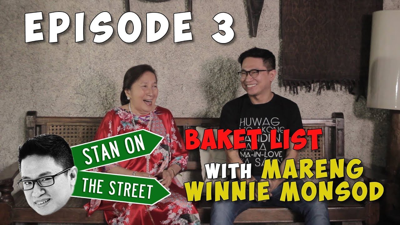 Stan on the Street Episode 3 Part 1: Mareng Winnie Monsod and the Baket ...