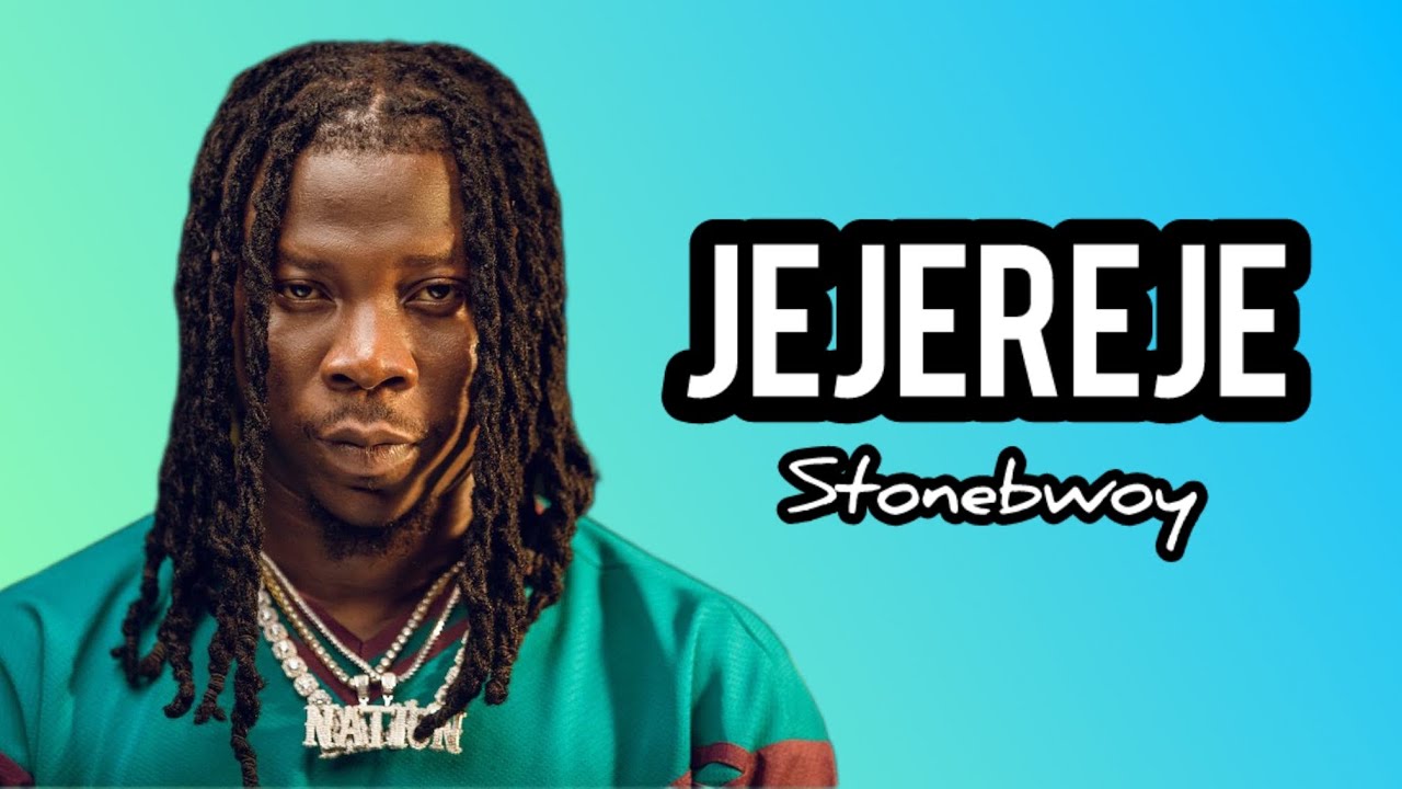 Jejereje (lyrics) - Stonebwoy, Ginton - YouTube
