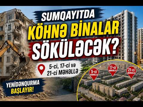 SUMQAYITDA YENİDƏNQURMA BAŞLAYIR