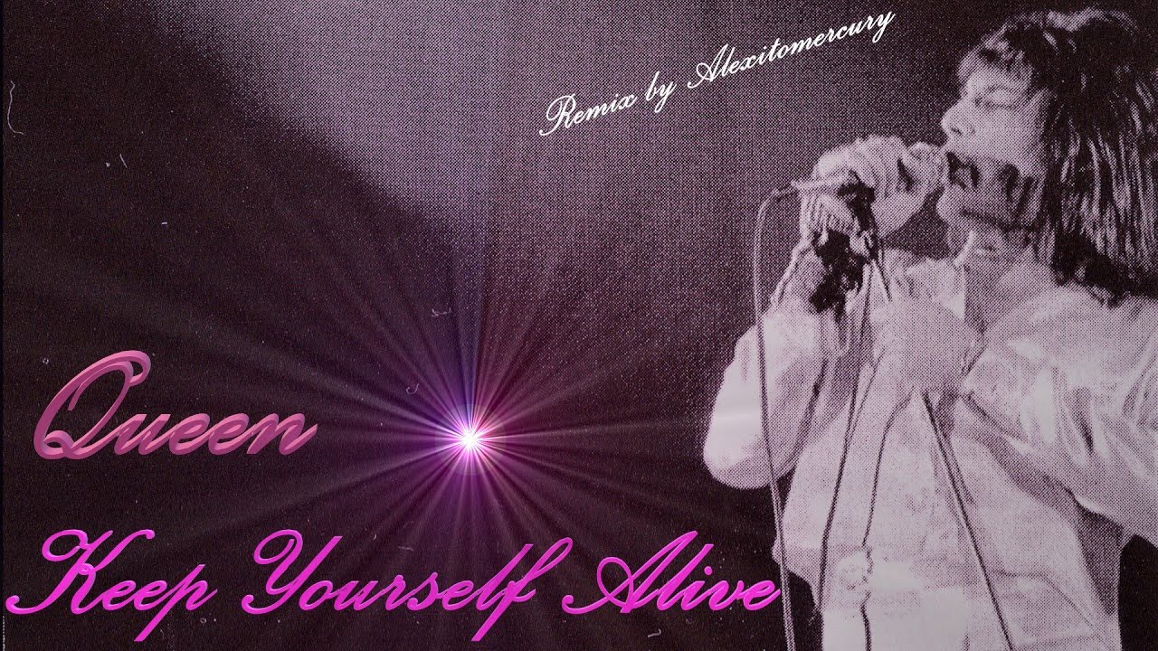 Queen - keep yourself Alive - YouTube