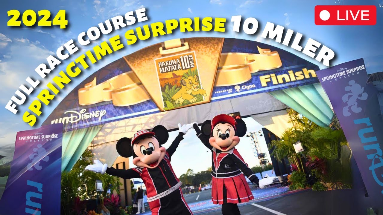🔴LIVE🔴runDisney Springtime Surprise 10 MILER FULL Race | 2024 Walt ...