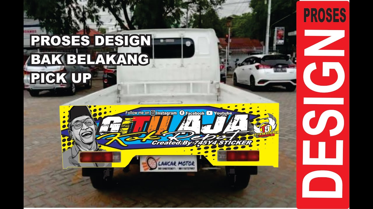 Cara Desain sticker Bak Belakang Mobil Pickup - YouTube
