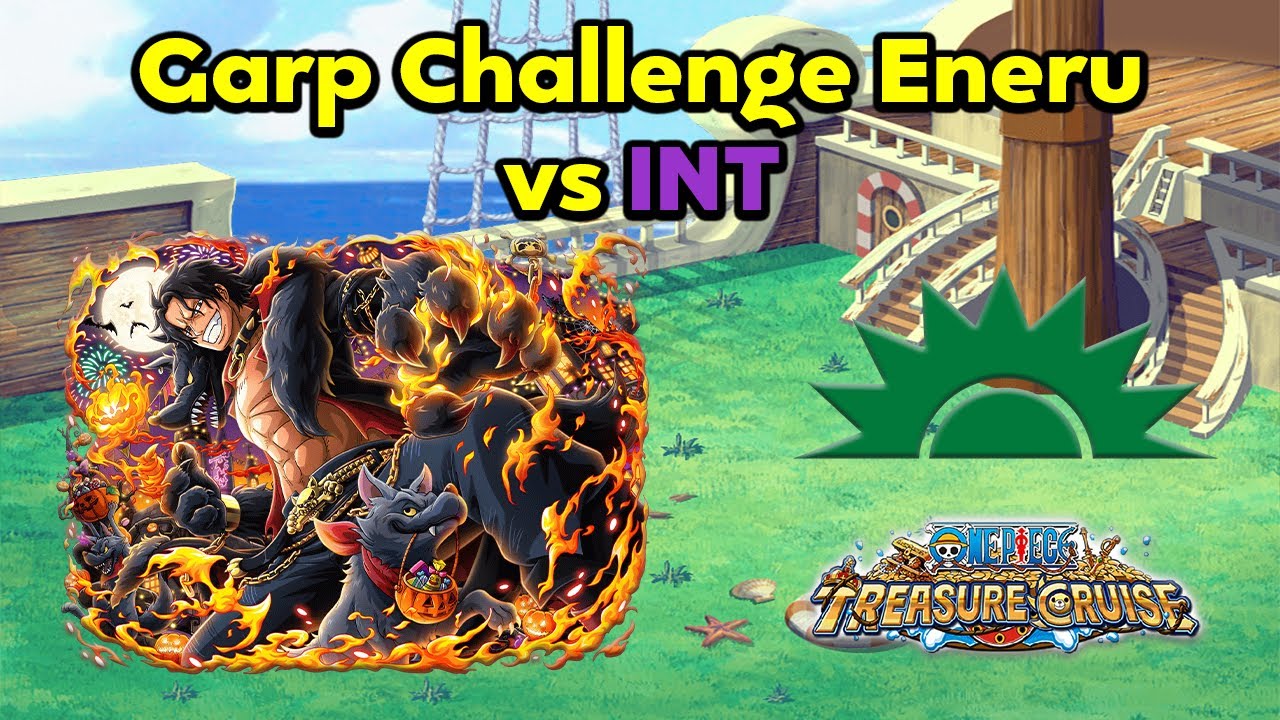 [OPTC] Garp Challenge Enel / Eneru vs INT Halloween Ace - YouTube