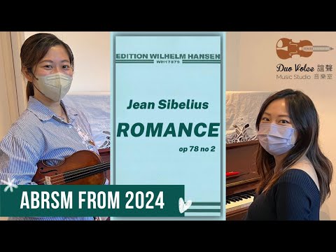 Sibelius - Romance, Op. 78 No. 2 | ABRSM Violin GRADE 7 B8 (NEW 2024)