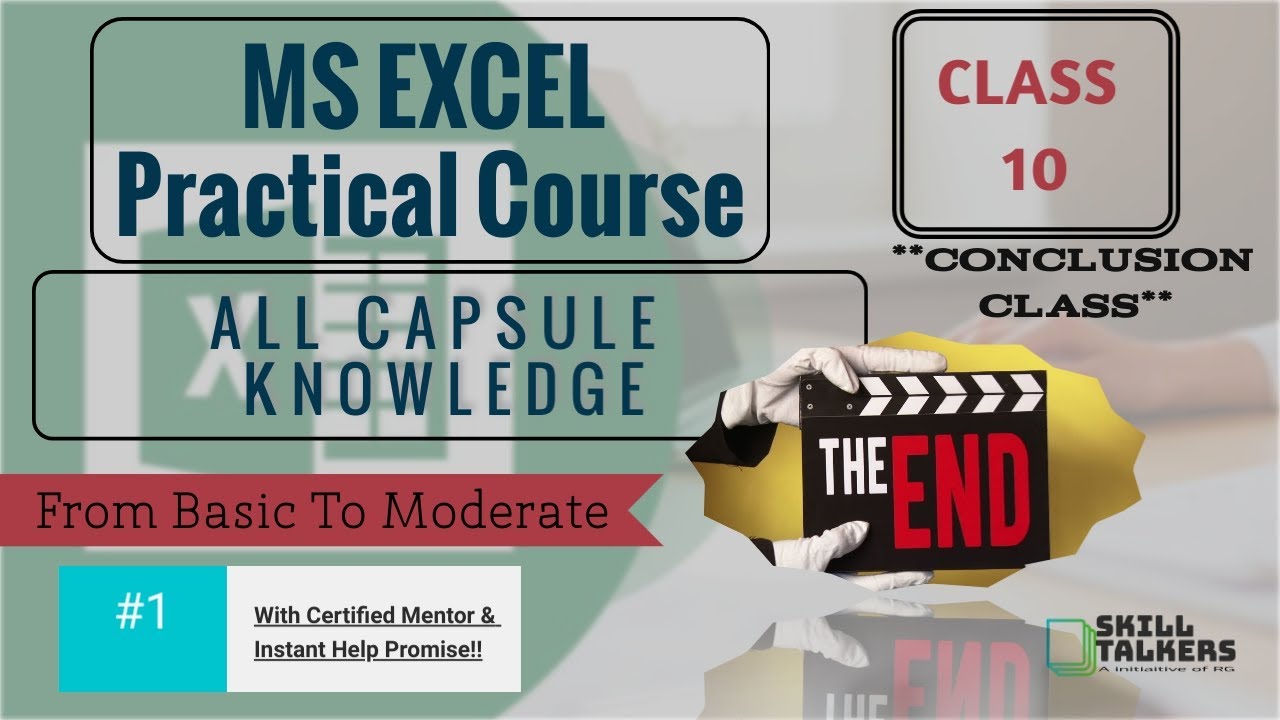 MS EXCEL || CLASS 10 || Conclusion Class || Basic To Moderate Course ...