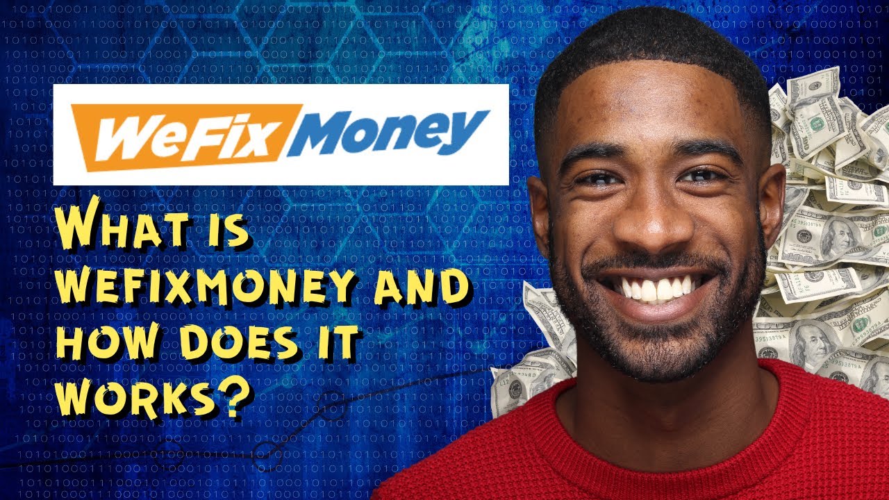 What is wefixmoney and how does it works - YouTube