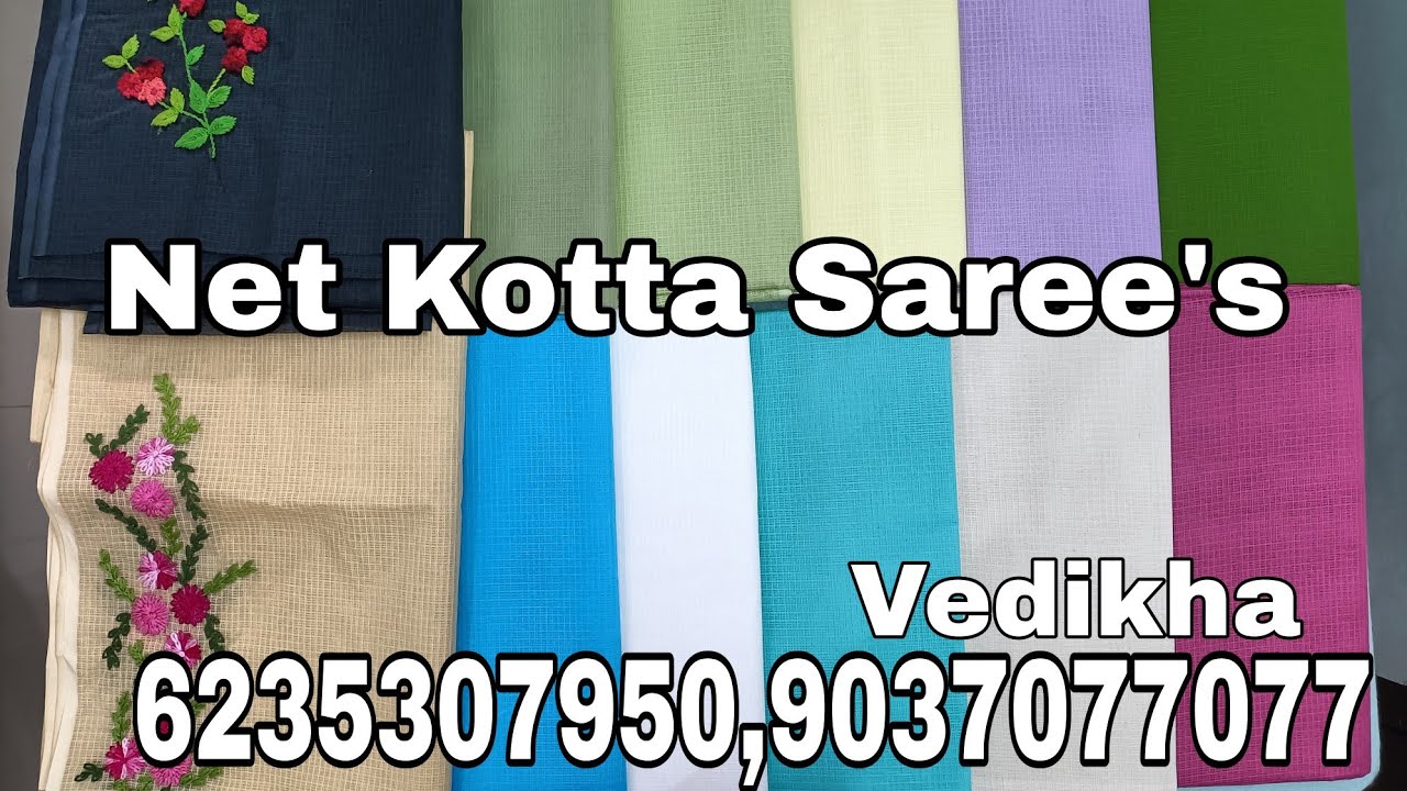 Net Kotta, Soft Organdy, Cotton ,Silky Kotta, Crispy Georgette ...