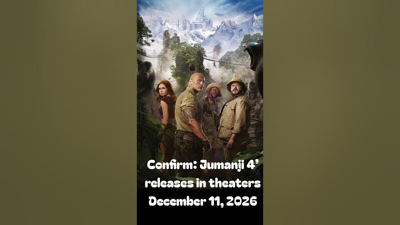 Jumanji 4 Release Date Announced! Coming to Theaters December 11, 2026! #jumanji - YouTube