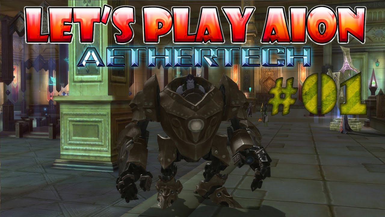 LET'S PLAY AION - AETHERTECH #01 - LA MONTURA DE ACERO - YouTube
