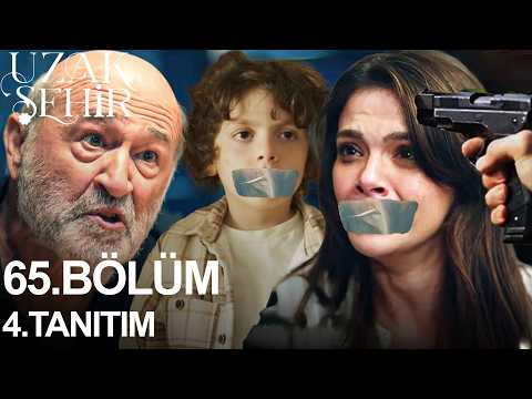 Uzak Şehir 65. Bölüm 4. Fragmanı | ECMEL ALYA VE DENİZ'İ KAÇIRIYOR!