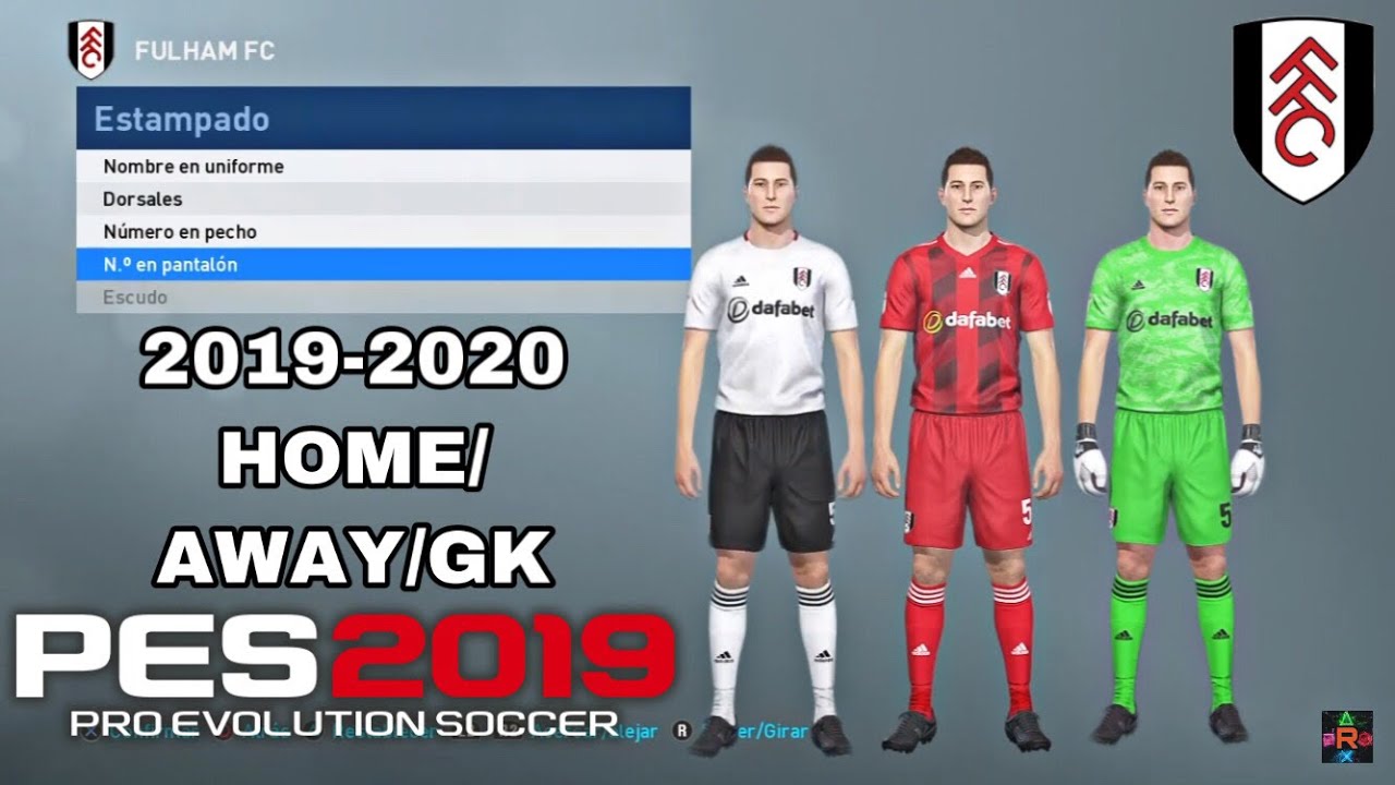 PES 2019 - KITS FULHAM 2019-2020 HOME/AWAY/GK |iamRubenMG| - YouTube