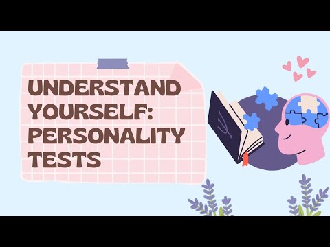 Understanding Your Personality: Psychological Tests to Enhance Self ...