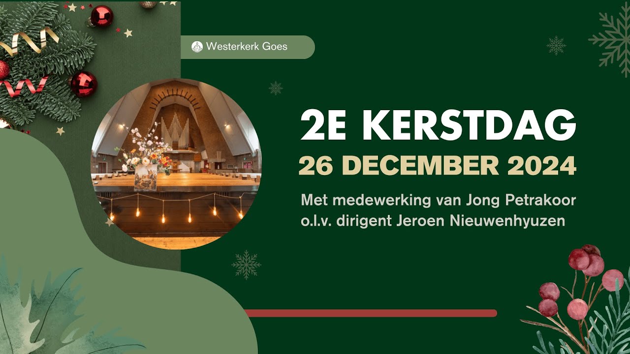 2e Kerstdag Westerkerk met Jong Petrakoor o.l.v. dirigent Jeroen ...